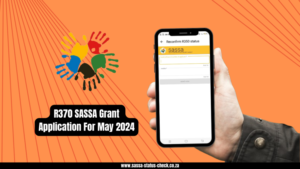 R370 Sassa Grant Application For May 2024